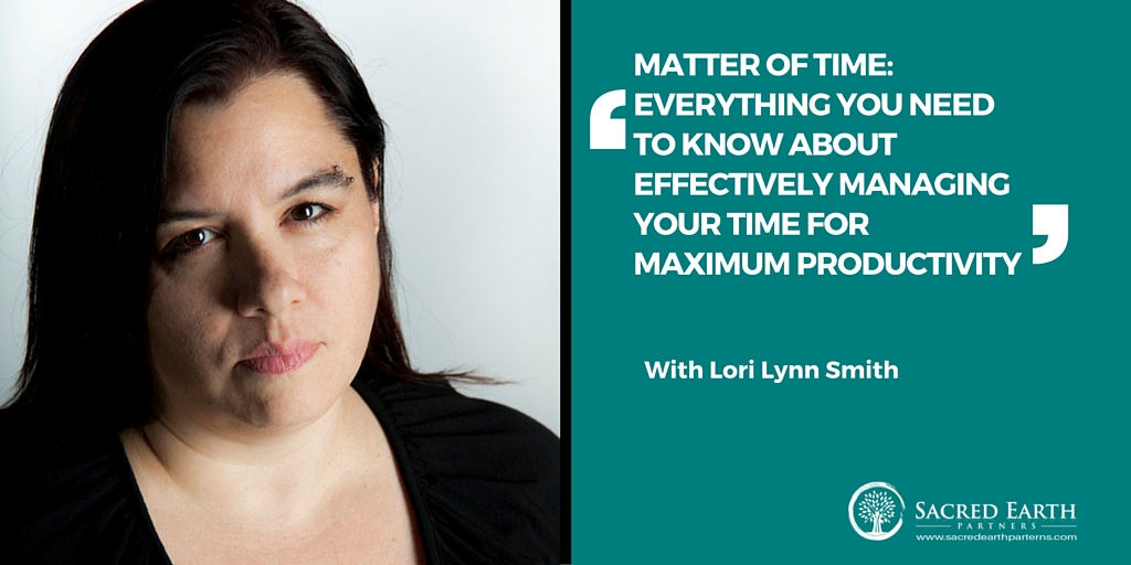 Matter of Time- Everything you need to know about Effectively Managing your Time for Maximum ...